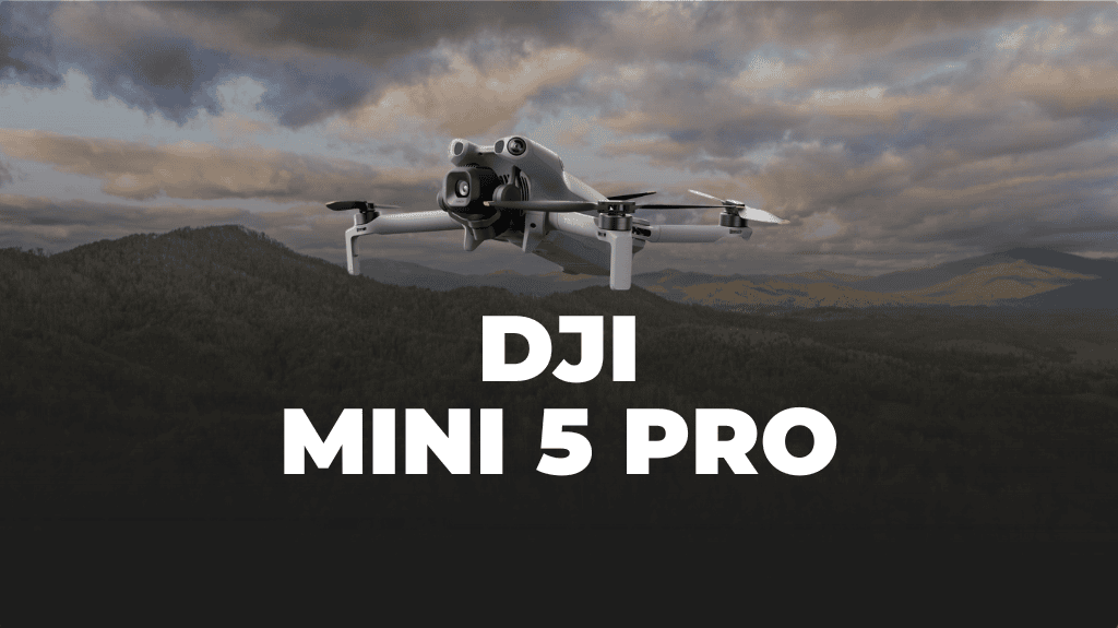 Drone Pilot’s Guide to DJI Mini 5 Pro